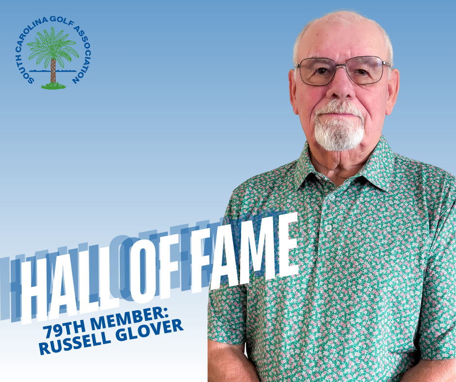 Russell Glover to be Inducted into the South Carolina Golf Hall of Fam